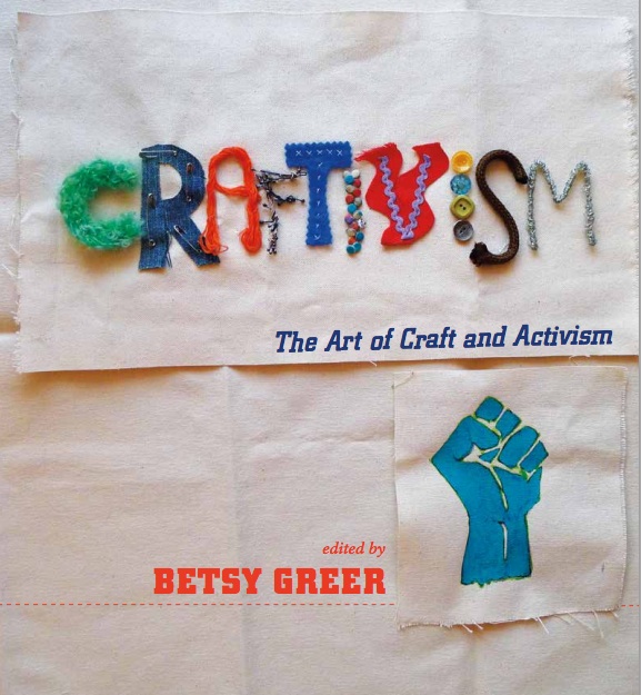 Craftivism: The Art and Craft of Activism - Radical Cross Stitch ...